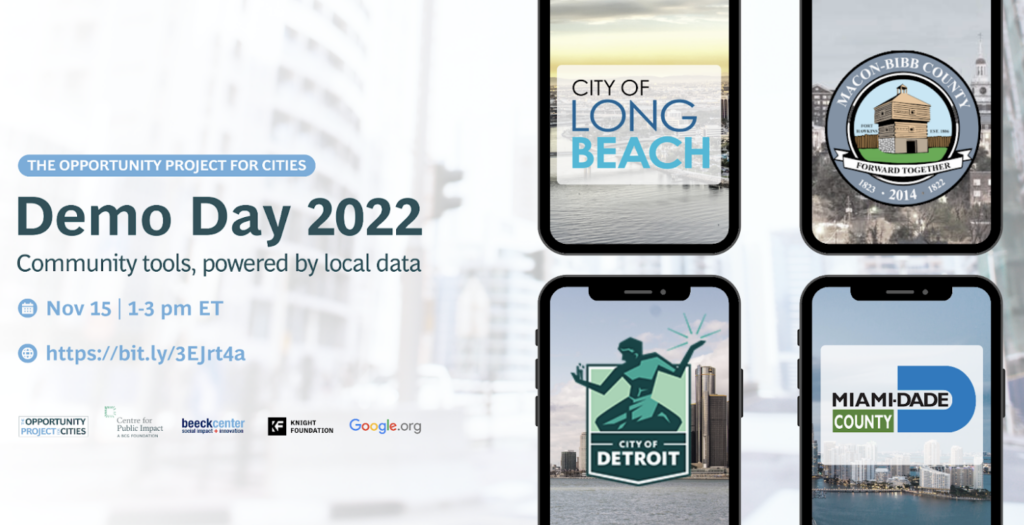 The Opportunity Project for Cities Demo Day 2022 - Beeck Center